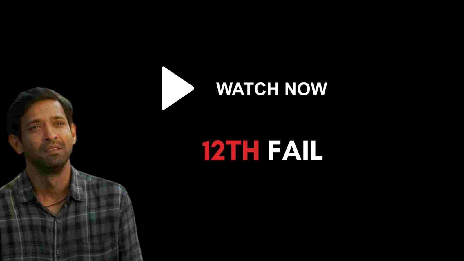 How To Watch 12th Fail Movie Online » GigaBunch