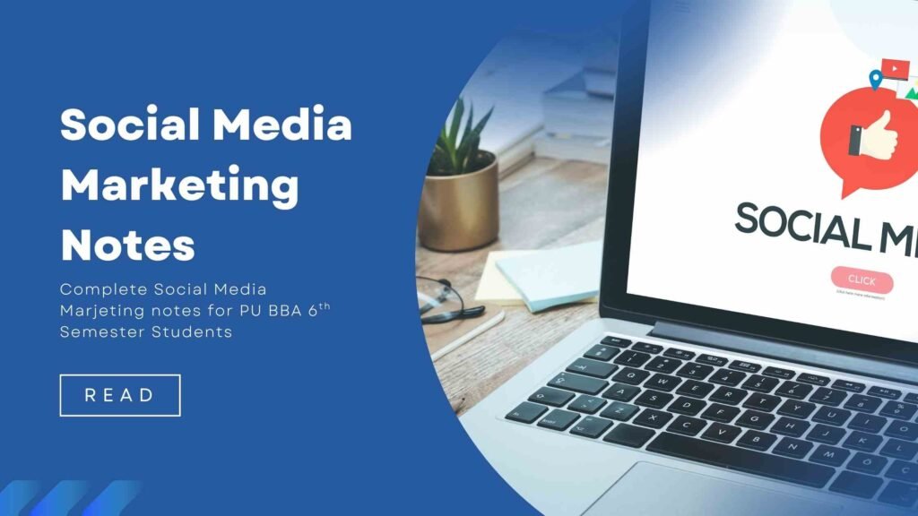 PU BBA 6th Semester Social Media Marketing Notes | PDF's » GigaBunch